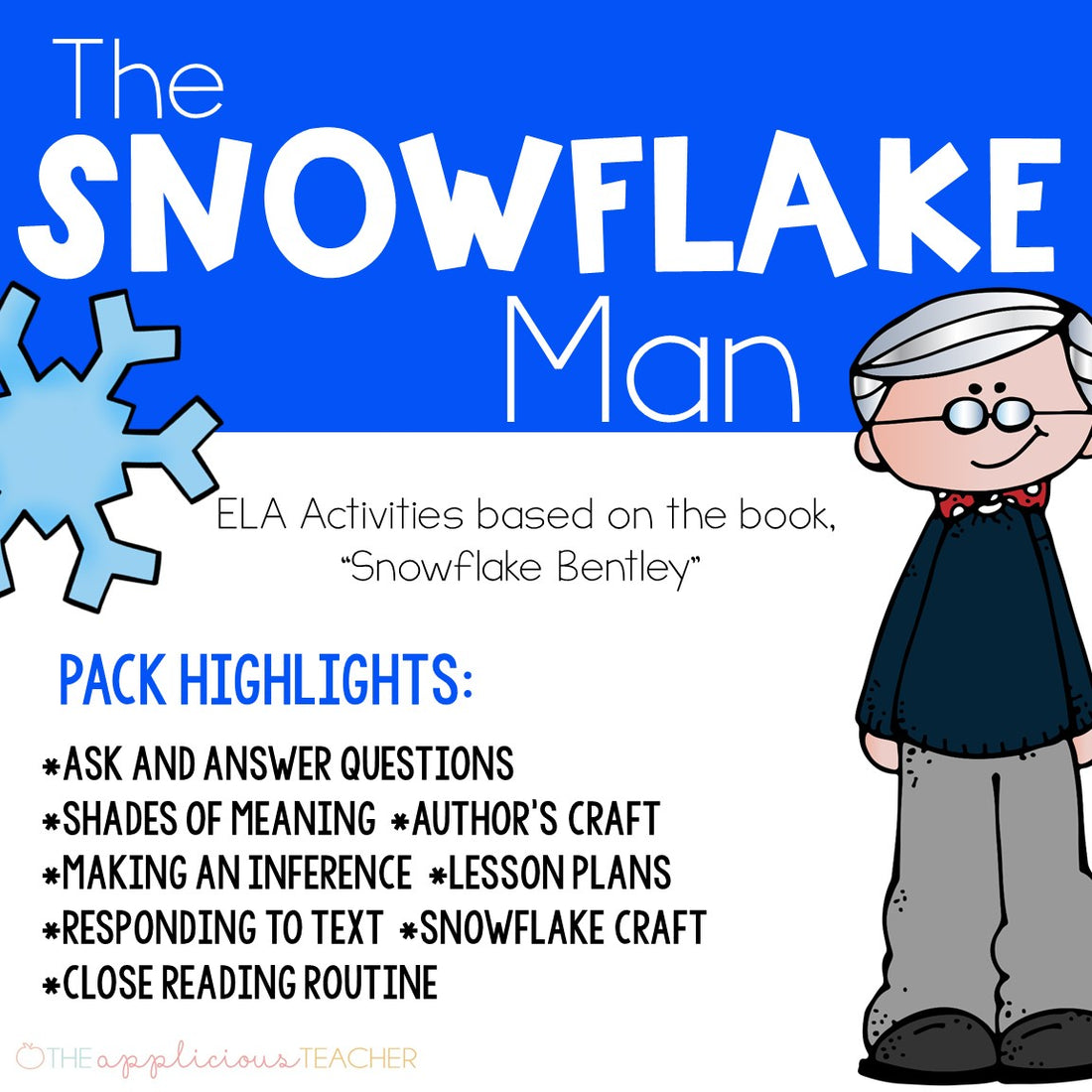 Snowflake Bentley Close Reading Activities – The Applicious Teacher ...